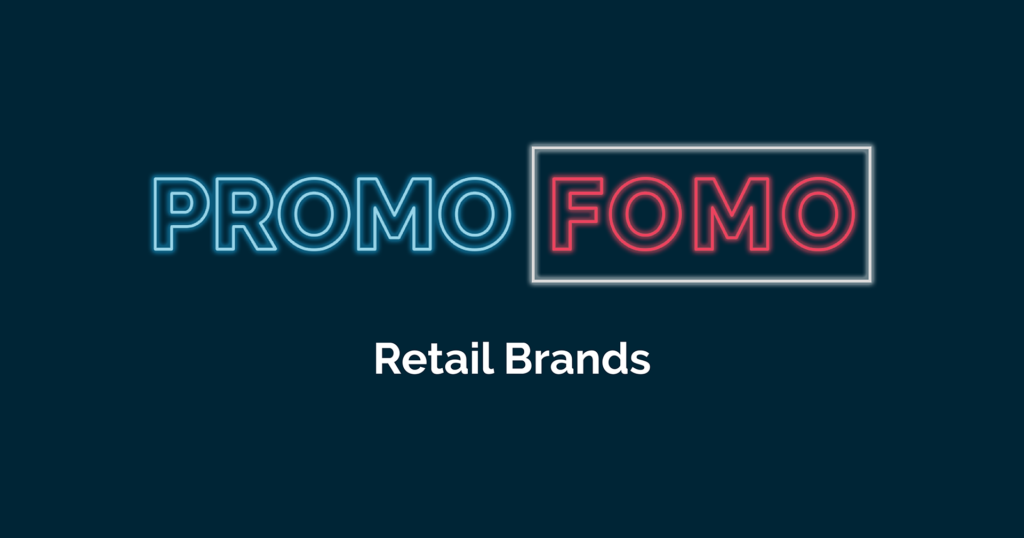 Promo FOMO: Retail Brands - Blezoo